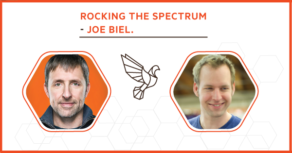 Rocking the Spectrum with Joe Biel - #317